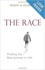 Robert M Solomon - The Race : Finding the Real Journey in Life - Gladsounds