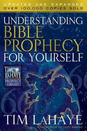 Tim LaHaye - Understanding Bible Prophecy for Yourself : Updated ...