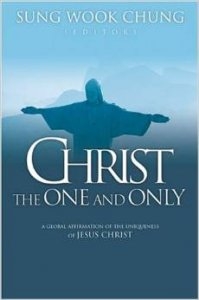 Sung Wook Chung - Christ The One And Only - Glad Sounds Christian Bookstore
