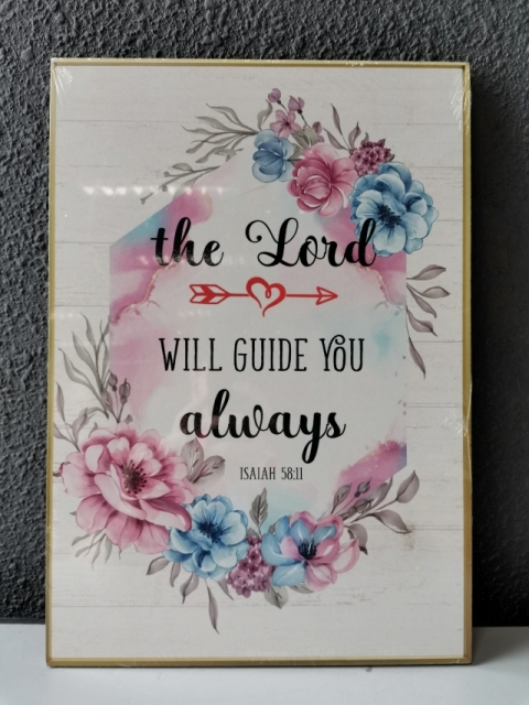 MDF Wooden Wall Plaque - The Lord Will Guide You Always (Isaiah 58:11 ...